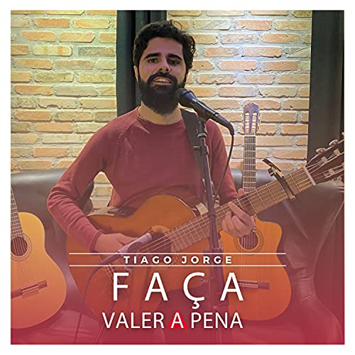 Faça Valer a Pena by Tiago Jorge on Amazon Music - Amazon.com