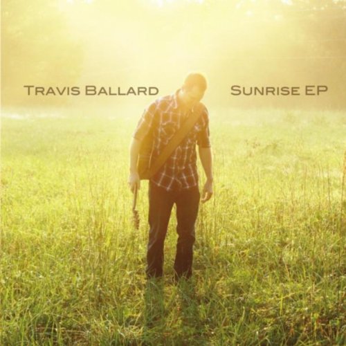 Amazon.com: Sunrise EP : Travis Ballard: Digital Music