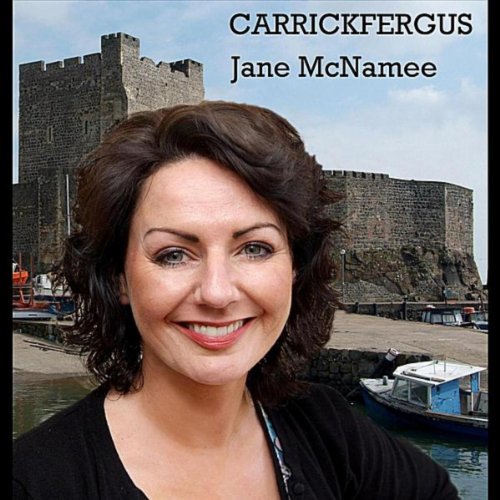 Amazon.com: Carrickfergus : Jane McNamee: Digital Music