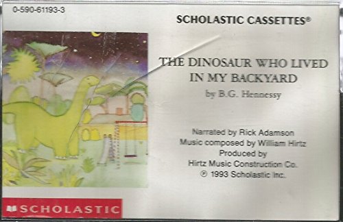 The Dinosaur Who Lived in My Backyard: B.G. Hennessy: Amazon.com: Books