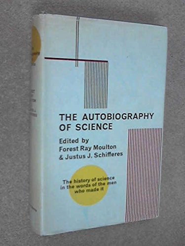 Autobiography of Science by Forest Ray Moulton