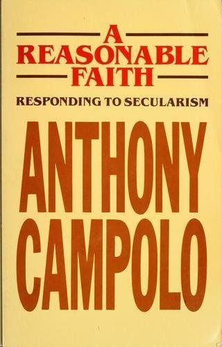 A Reasonable Faith: Anthony Campolo: 9780849930409: Amazon.com: Books