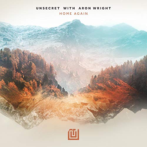 Home Again song by UNSECRET & Aron Wright from Home Again on Amazon Music
