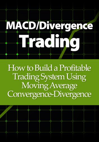 Amazon.com: MACD/Divergence Trading: How to Build a Profitable Trading System Using Moving ...