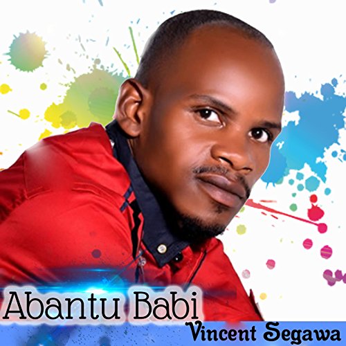 Amazon.com: Abantu Babi : Vincent Segawa: Digital Music