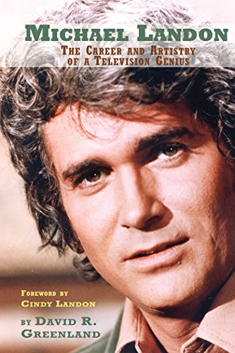 Amazon.com: Michael Landon: The Career and Artistry of a Television ...