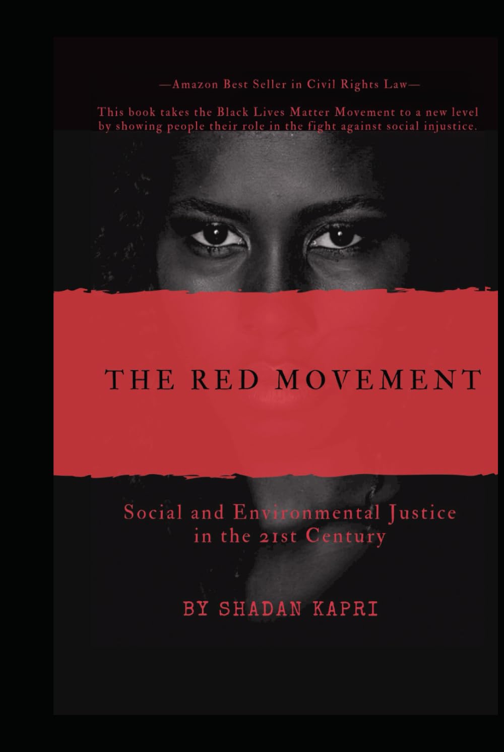 The Red Movement: Social and Environmental Justice in the 21st Century ...