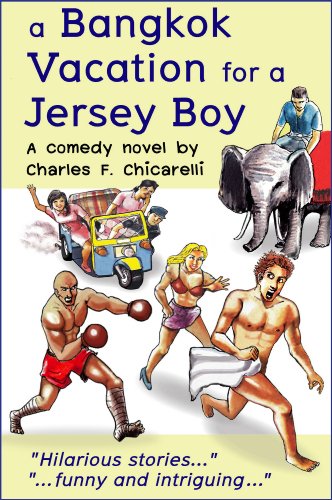 Amazon.com: A Bangkok Vacation for a Jersey Boy eBook : Chicarelli ...