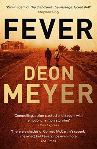 Fever: Epic story of rebuilding civilization after a world-ruining ...