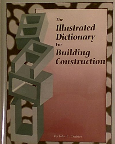 Illustrated Dictionary for Building Construction: Amazon.co.uk ...