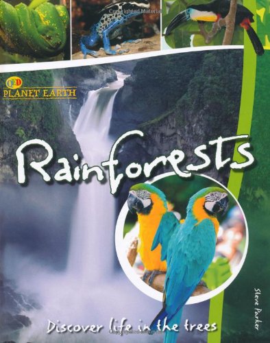 Amazon.co.jp: Rainforests (Planet Earth) : Parker, Steve, Horobin ...