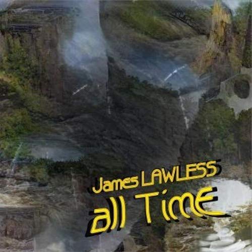 Amazon.com: All Time - James LAWLESS: CDs & Vinyl