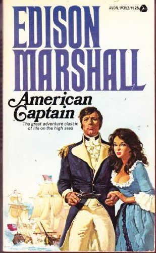 American Captain: Edison Marshall: Amazon.com: Books
