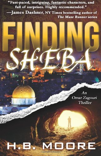 Finding Sheba: An Omar Zagouri Thriller: Moore, H.B.: 9781624820823 ...