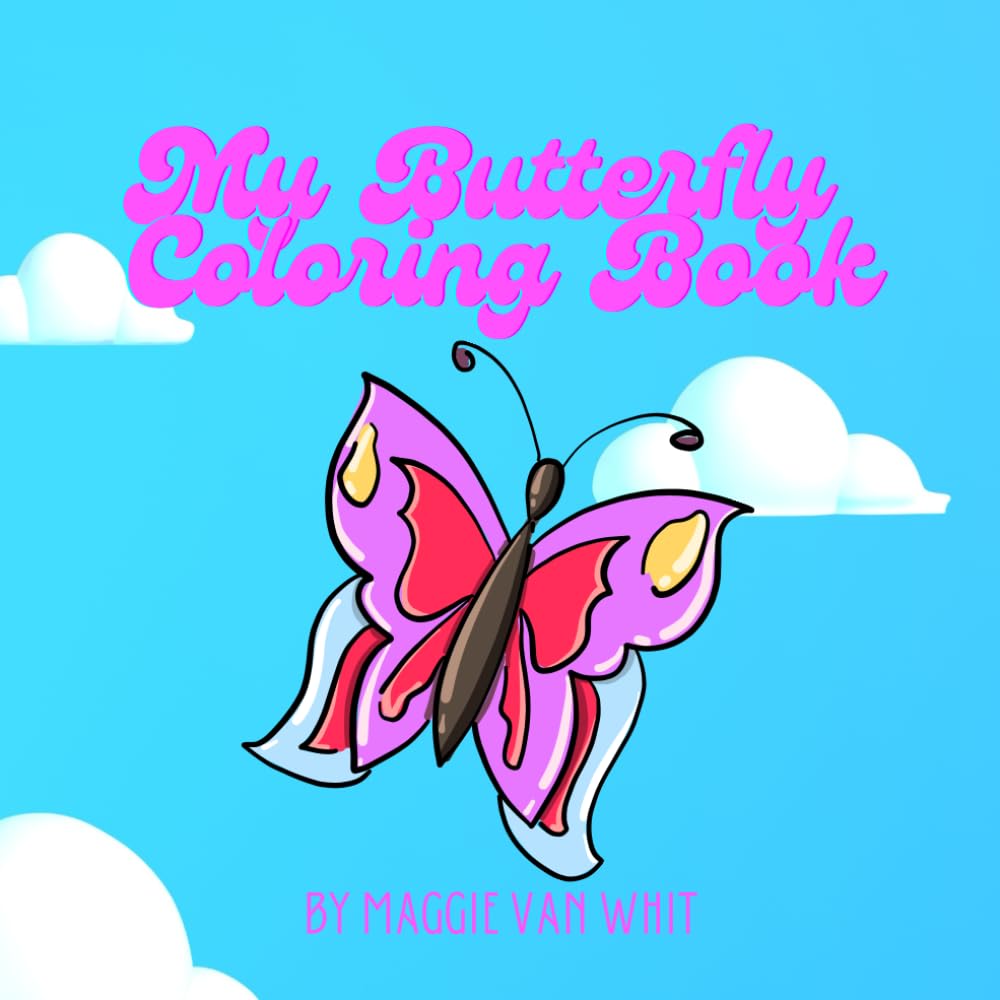 My Butterfly Coloring Book: Easy and Bold Coloring for Kids and Adults ...