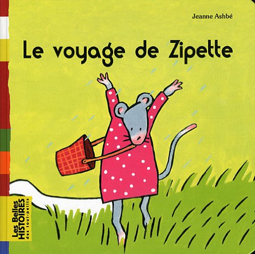 Amazon.fr - Le voyage de Zipette: Une création Bayard Éditions avec le ...
