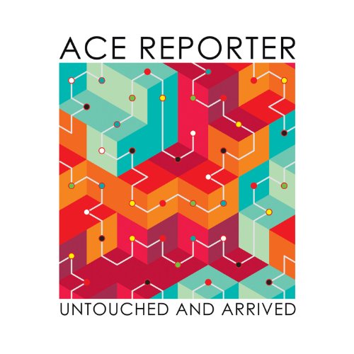 Play Untouched and Arrived - EP by Ace Reporter on Amazon Music