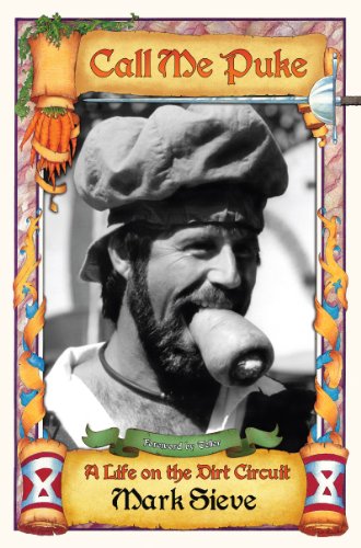 Call Me Puke: A Life on the Dirt Circuit: Sieve, Mark, Walstead, Wayne ...