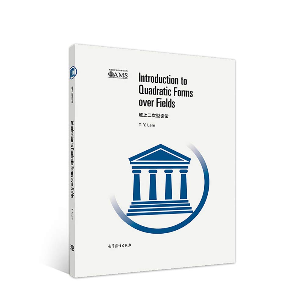 Introduction To Quadratic Forms Over Fields (Graduate Studies in Mathematics): T. Y. Lam: Amazon ...