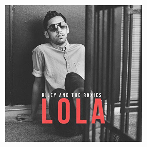 Amazon.co.jp: Lola : Riley & the Roxies: デジタルミュージック