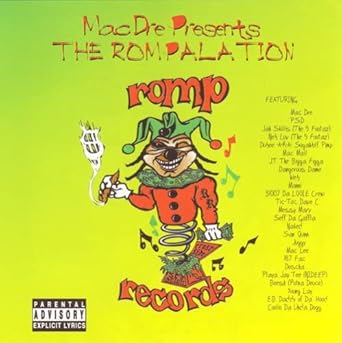 Mac Dre Presents the Rompalation, Vol. 1: MAC DRE VARIOUS ARTISTS ...