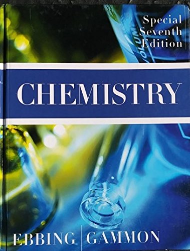 General Chemistry, Seventh Edition, Custom Publication: EBBING ...