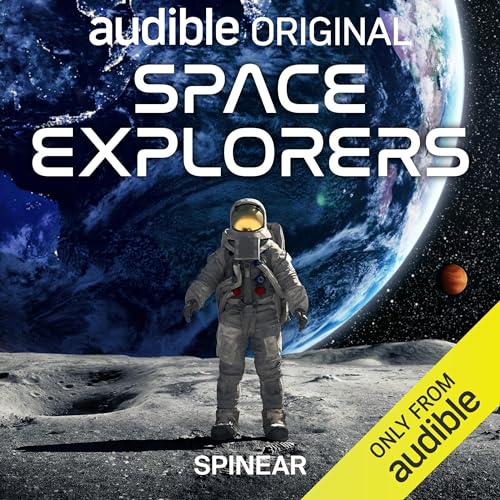 Amazon.co.jp: Space Explorers : SPINEAR, 榎本 麗美, SPINEAR: Audibleオーディオブック