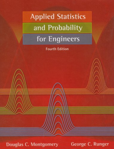 Applied Statistics and Probability for Engineers, 4th Edition, and ...