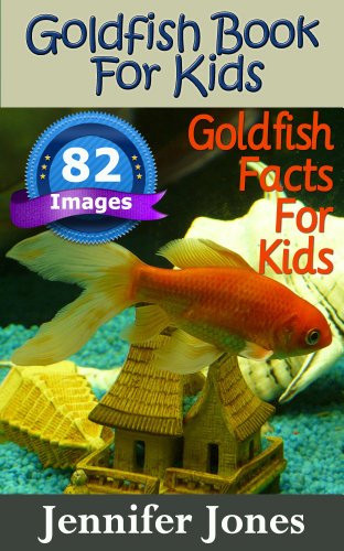 Goldfish Book For Kids: Goldfish Facts For Kids Book - Kindle edition ...