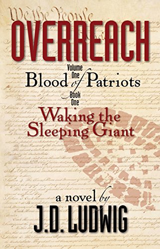 Amazon.com: Overreach: Blood Of Patriots, Waking the Sleeping Giant ...