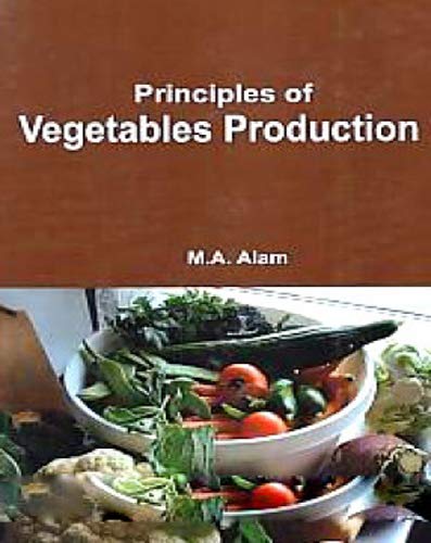 Principles of Vegetables Production : Amazon.in: Books