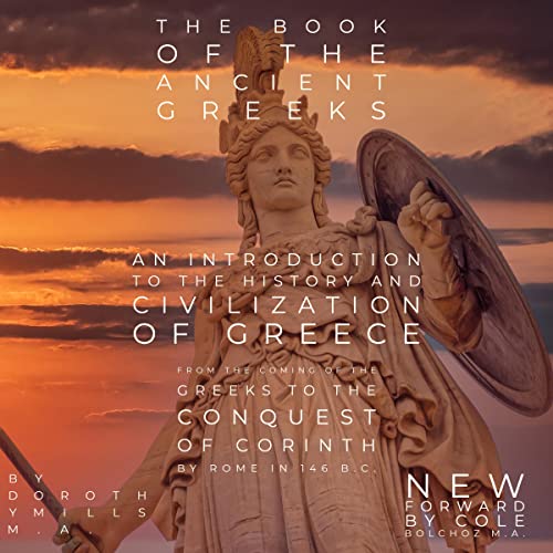 Amazon.com: The Book of the Ancient Greeks: An Introduction to the ...