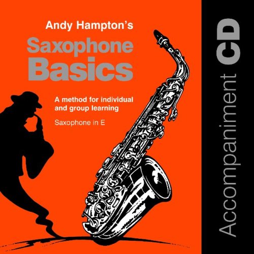 Amazon.com: Saxophone Basics: A Method for Individual and Group ...