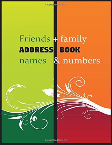 Friends + Family Address Book Names And Numbers: Big Print Extra Large ...