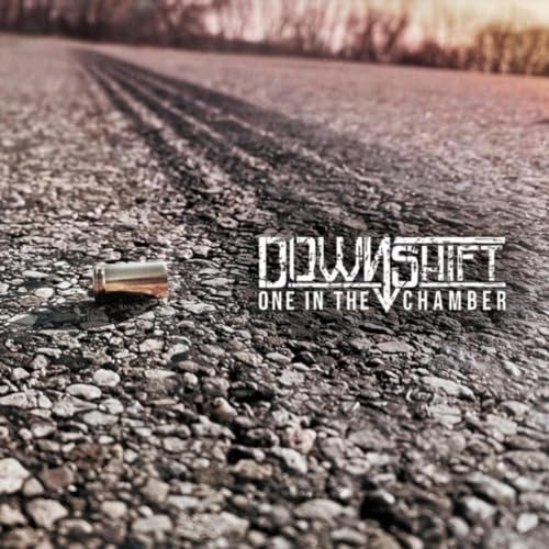 Play One in the Chamber by Downshift on Amazon Music