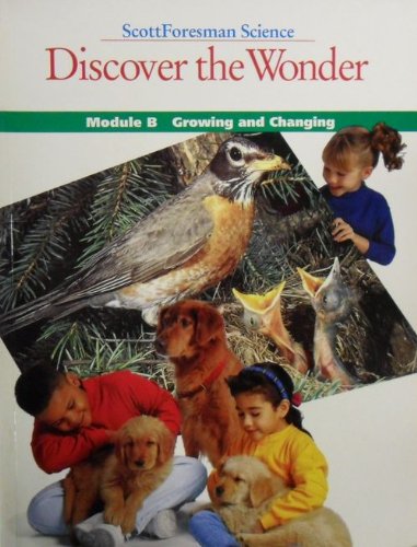 Discover the Wonder - Scott Foresman Science (Discover the Wonder ...