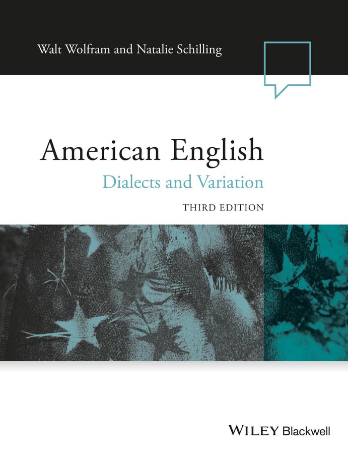 American English: Dialects and Variation (Language in Society): Wolfram ...