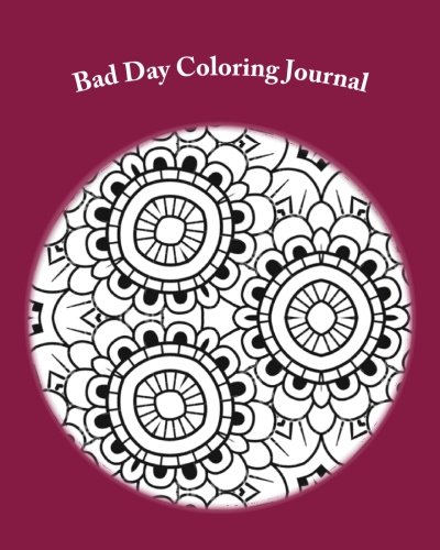 Buy Bad day coloring journal Book Online at Low Prices in India | Bad ...