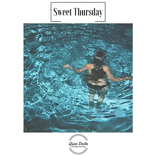 Amazon.com: Sweet Thursday : Quinn Devlin: Digital Music