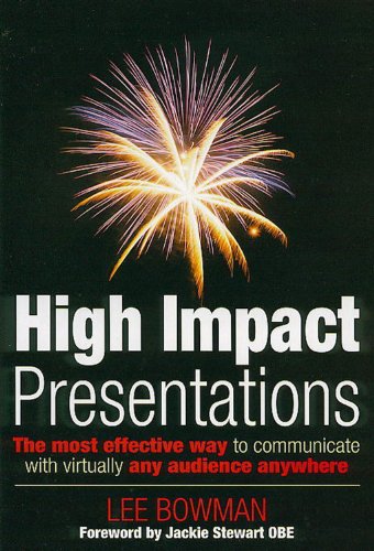 High Impact Communications: The Best Way to Communicate Anytime ...
