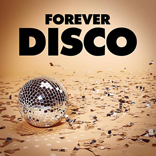 Play Forever Disco by VARIOUS ARTISTS on Amazon Music