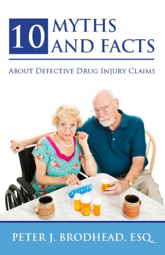 Amazon.com: 10 Myths and Facts About Defective Drug Injury Claims eBook ...