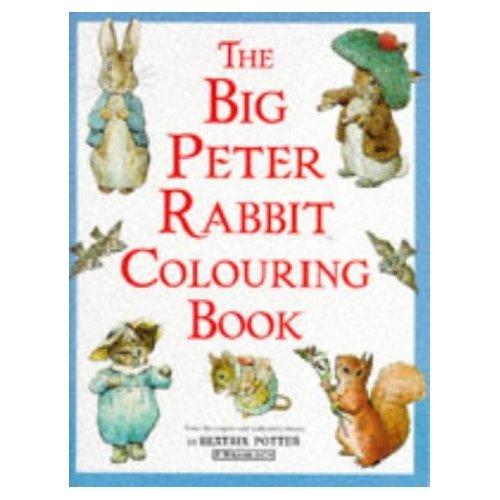 The Big Peter Rabbit Colouring Book : Potter, Beatrix: Amazon.co.uk: Books