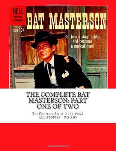 Amazon.com: The Complete Bat Masterson: Part One Of Two: The Complete ...