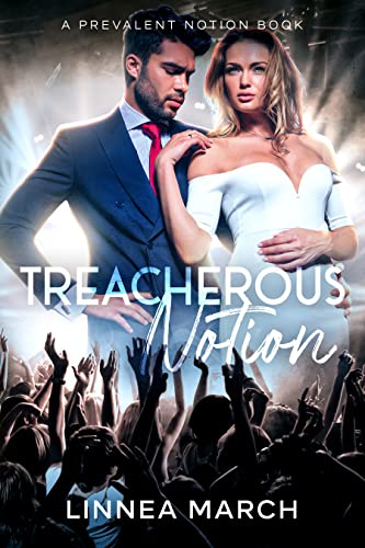Amazon.com: Treacherous Notion: A Rockstar Romance (Prevalent Notion Book 2) eBook : March ...