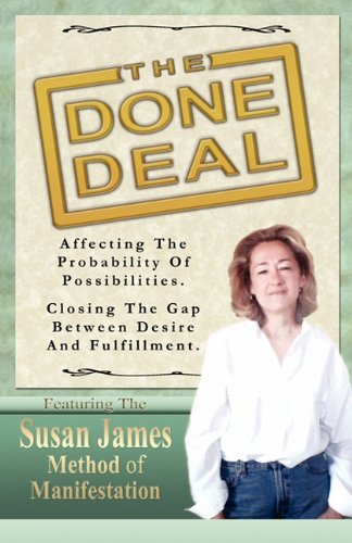 The Done Deal: James, Susan: 9780974652610: Amazon.com: Books