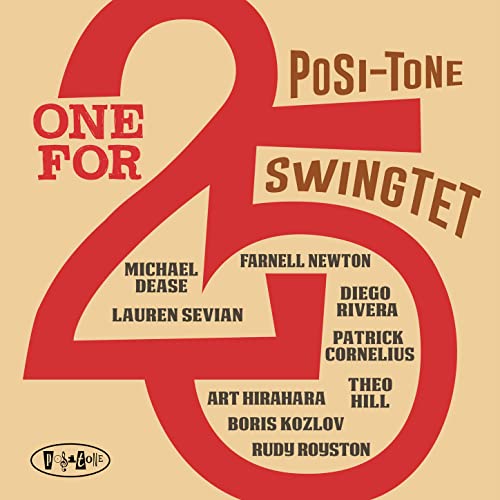 Amazon.com: One for 25 : Posi-Tone Swingtet: Digital Music