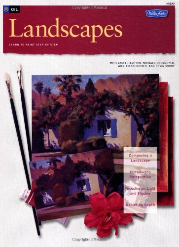 Oil Landscapes (How to Draw and Paint/Art Instruction Program): Walter ...