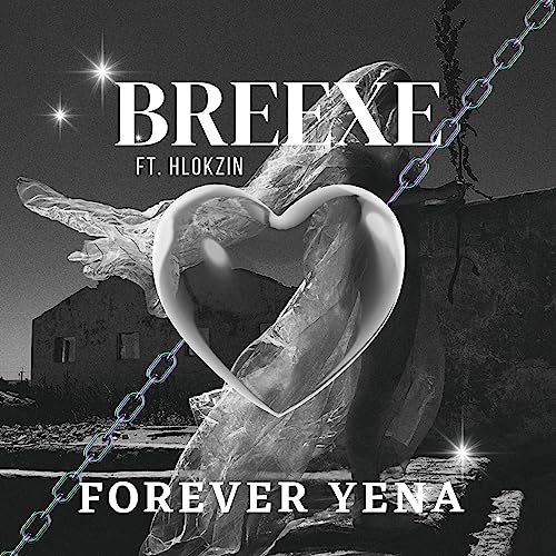 Play Forever yena by BreeXe feat. Hlokzin on Amazon Music
