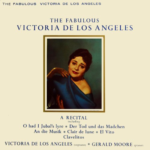 The Fabulous Victoria De Los Angeles [Explicit] by Victoria De Los ...